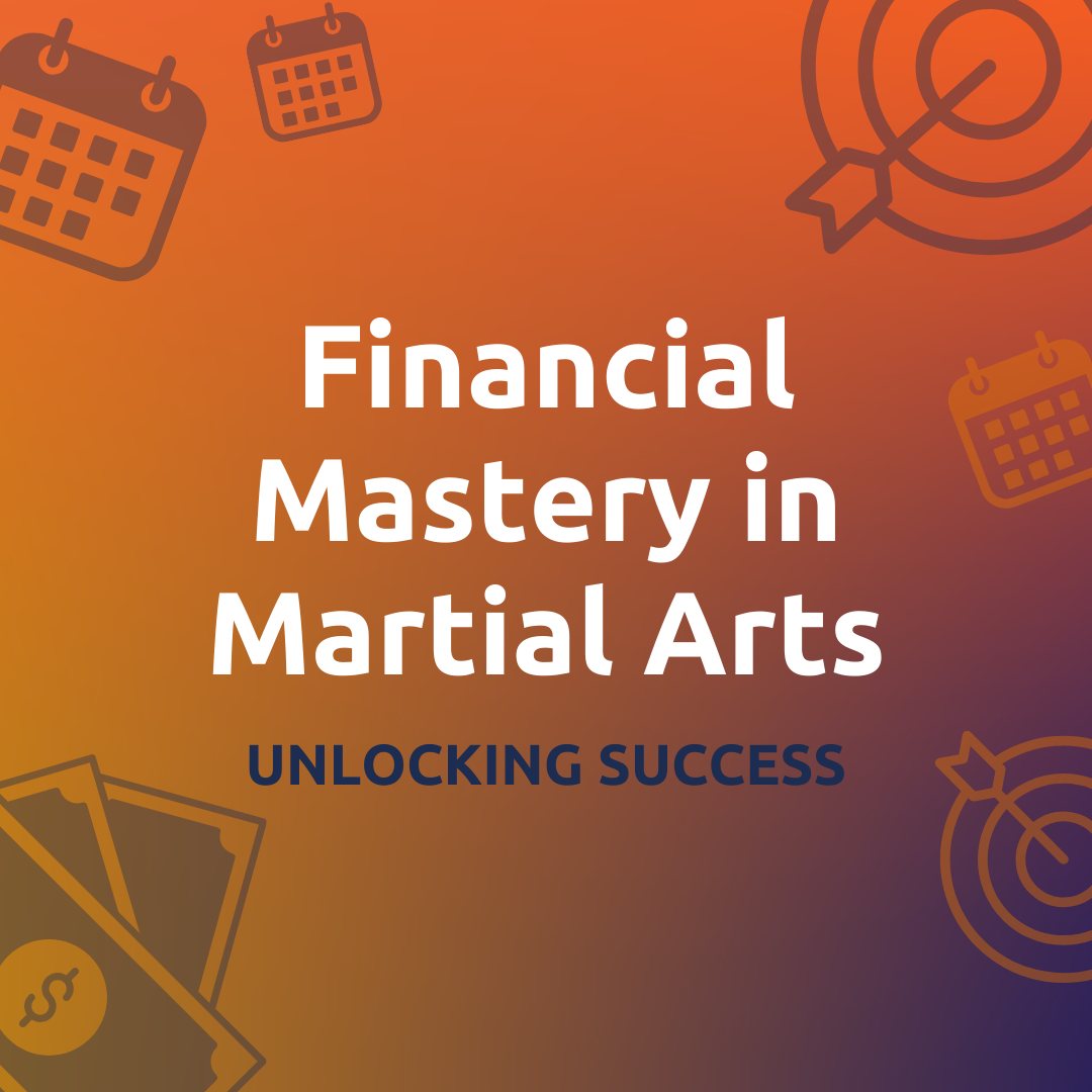 The Ultimate Guide to Financial Mastery in Martial Arts Guide - NEST ...